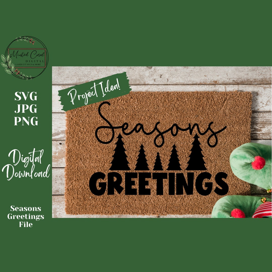 Christmas SVG, Seasons Greetings, Digital File, Christmas Project File ...