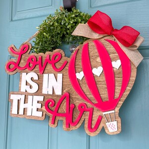 Valentines Door Hanger SVG, Digital File, Love is in the Air, Hot Air ...