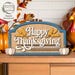 Happy Thanksgiving SVG, Digital Download, Fall Pumpkin Sign ...