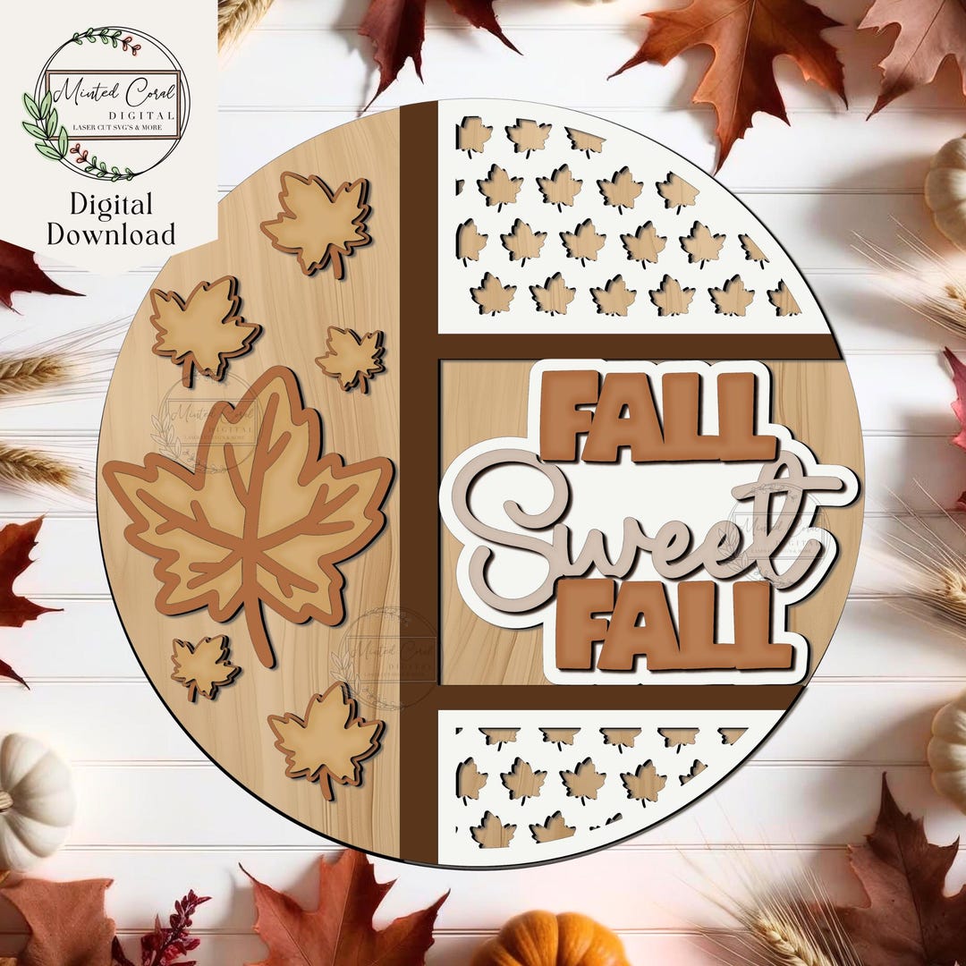 Fall Sweet Fall Sign SVG: Laser Cut Door Hanger (digital File) - Etsy