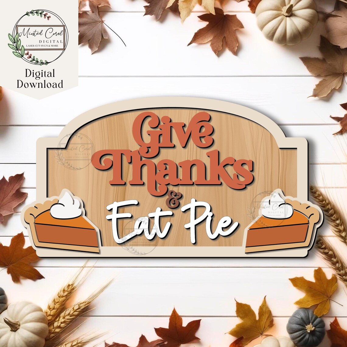 Thanksgiving Pie Sign SVG, Digital Download, Pumpkin Pie Sign ...