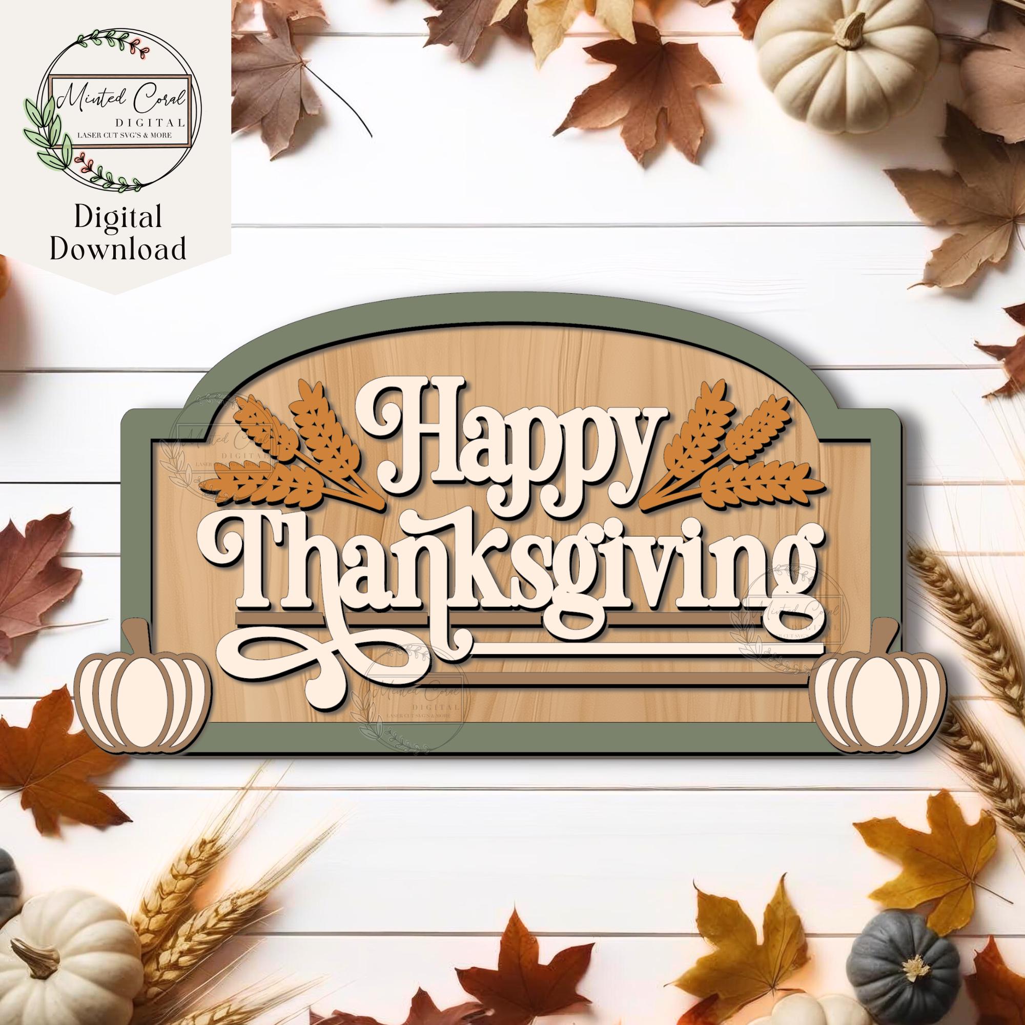 Happy Thanksgiving SVG, Digital Download, Fall Pumpkin Sign ...