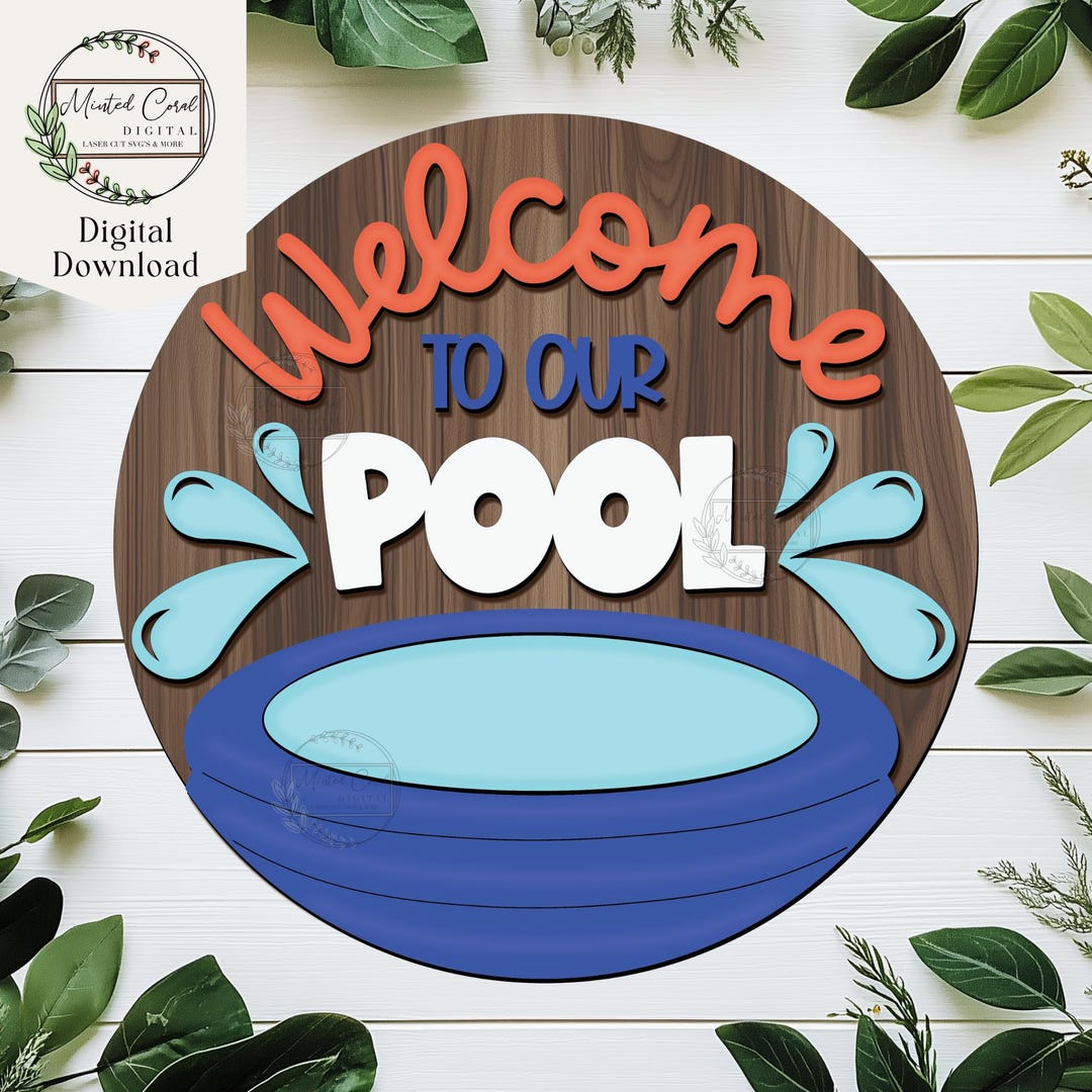Welcome to Our Pool Sign SVG, Digital File, Summer, Round Door Hanger ...