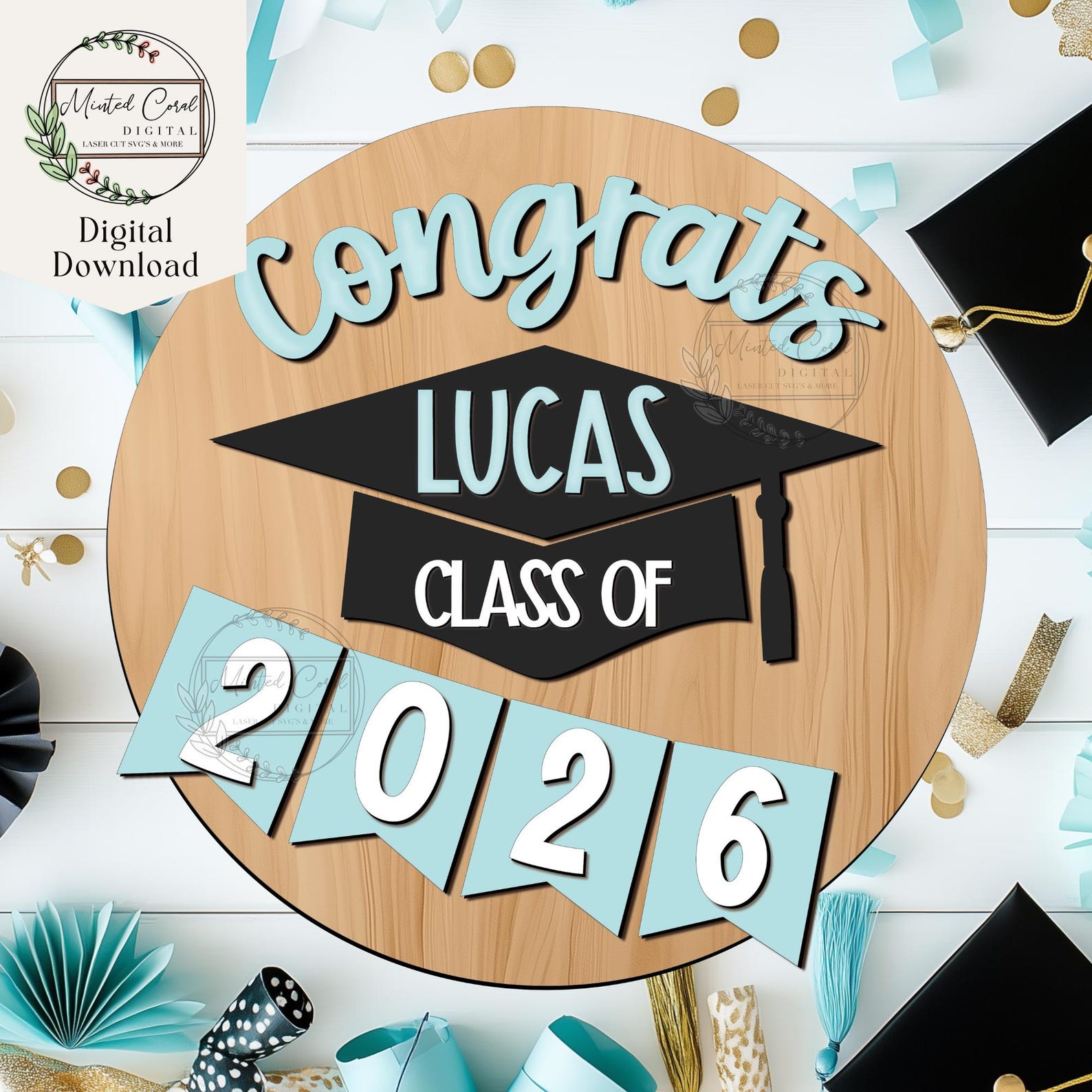 Graduation Sign SVG, Digital Download, Class of 2026, Door Hanger ...