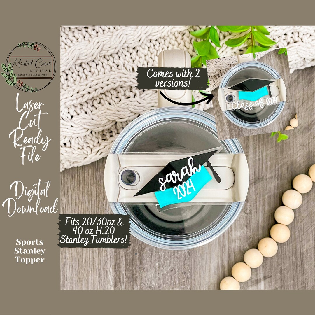 Graduation Stanley Name Plate SVG, Digital File, Class of 2024 ...