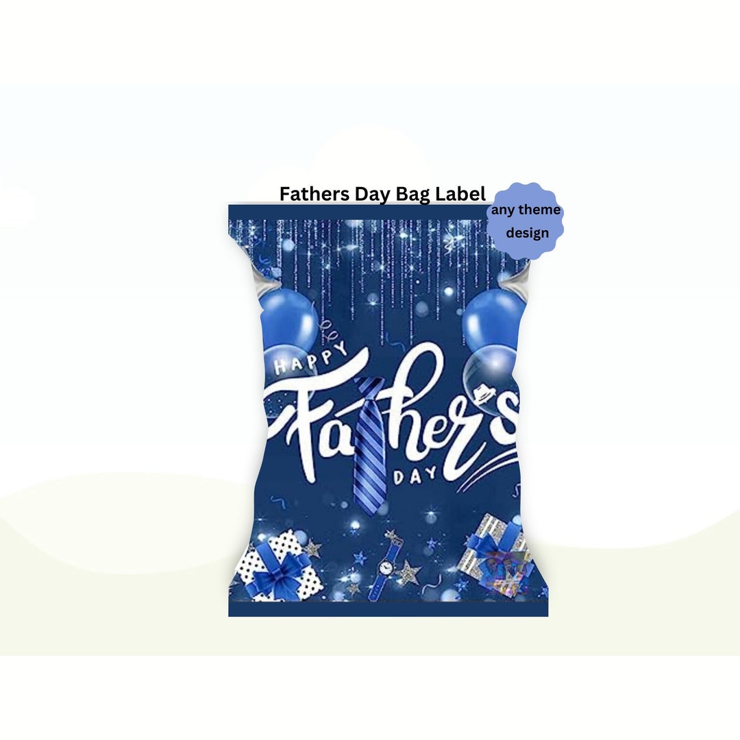 Fathers Day Chip Bag Party Favor Template | Fathers Day Chip Wrap ...