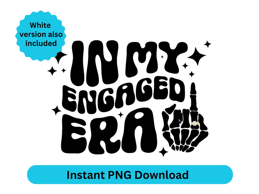In My Era PNG, Retro Wavy Stacked PNG, in My Engaged Era Png, Groovy ...