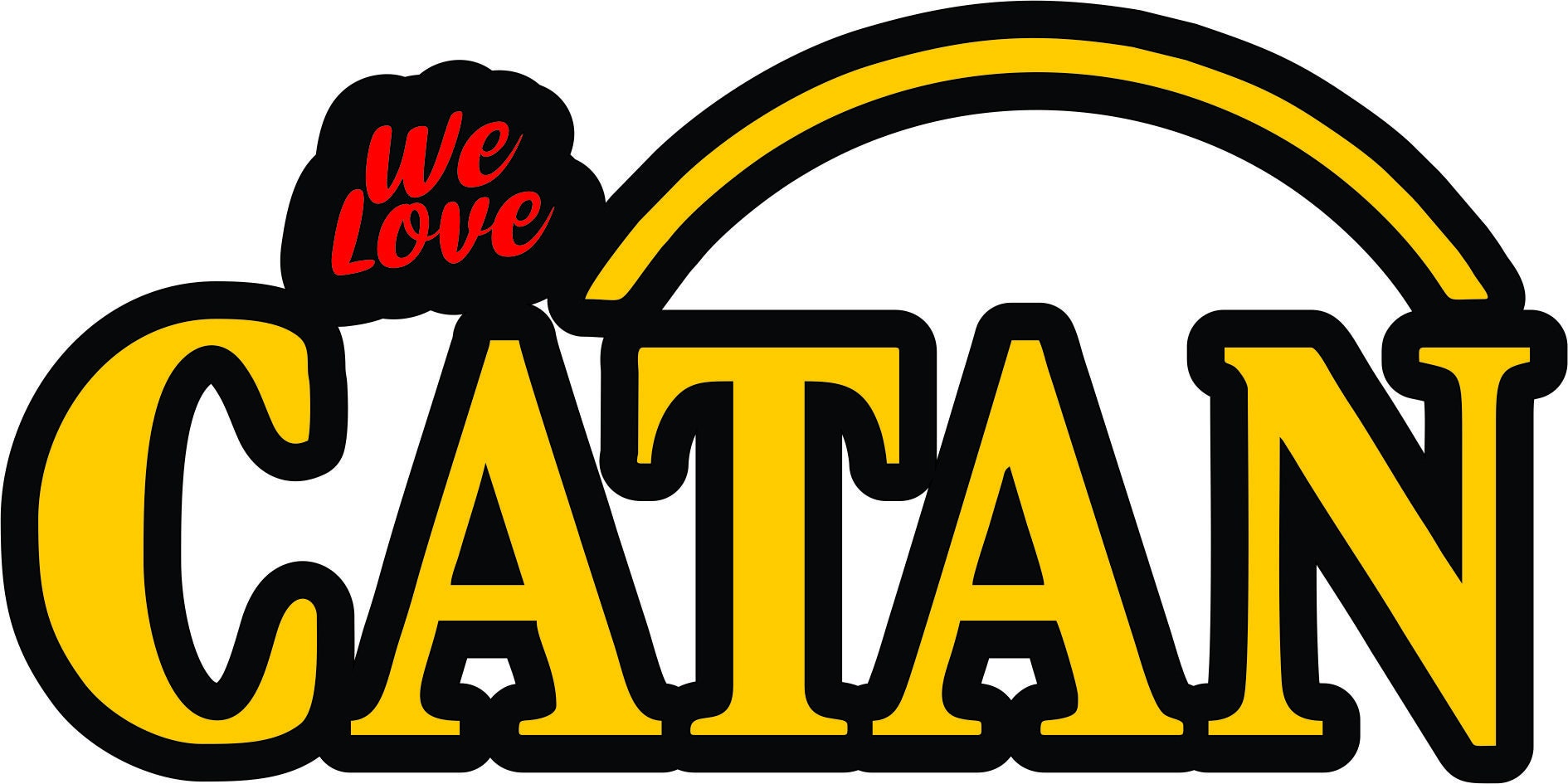 We Love Catan Sign. We Love Catan. SVG for Laser Cutting, Files in ...