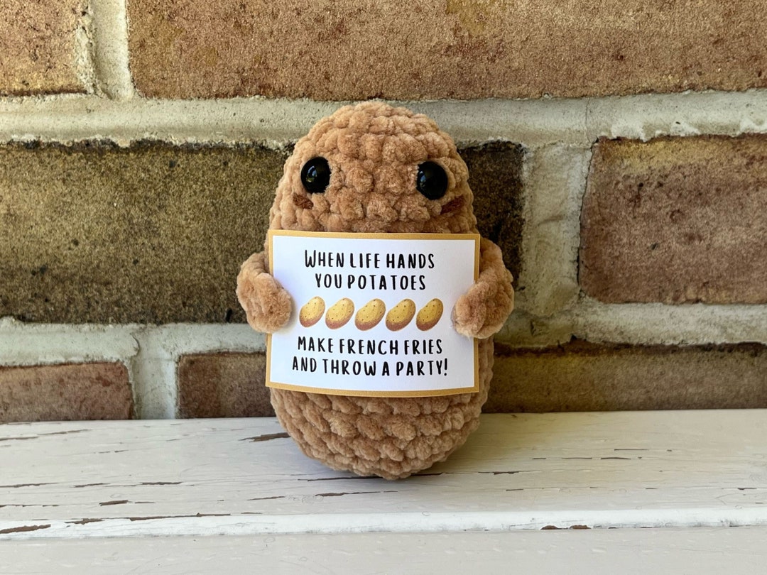 When Life Hands You Potatoes, Crocheted Potato Plush, Gift for Potato ...