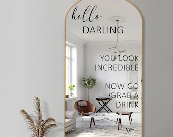 Hello Darling / Friends You Look Incredible Wedding Welcome Mirror ...