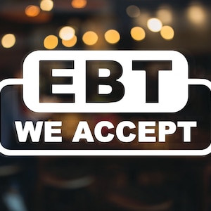 We Accept EBT and Cards Decal - Storefront Vinyl Sticker - Etsy