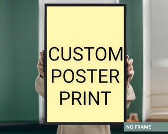 Custom Poster Printing Next Day Production Personalized Poster Movie ...