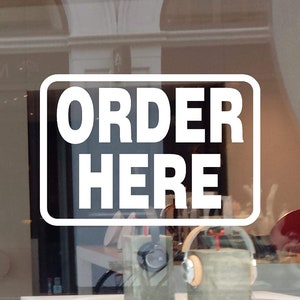 Order Here Business Sign Decal Window Door Decal Vinyl Sticker for ...