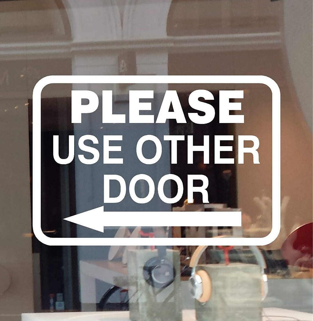 Use Other Door Left Arrow Vinyl Decal - Shop Window Store Sign - Etsy ...