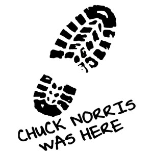 Chuck Norris Was Here Vinyl Decal - Car Dent Cover Sticker - Etsy
