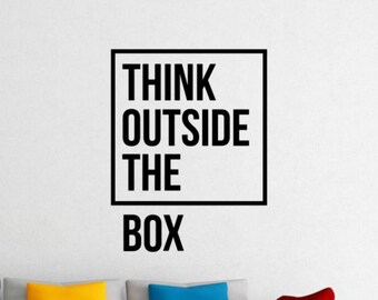 Think Outside No Box Required Wall Decal Vinyl Sticker Sign Office Wall ...