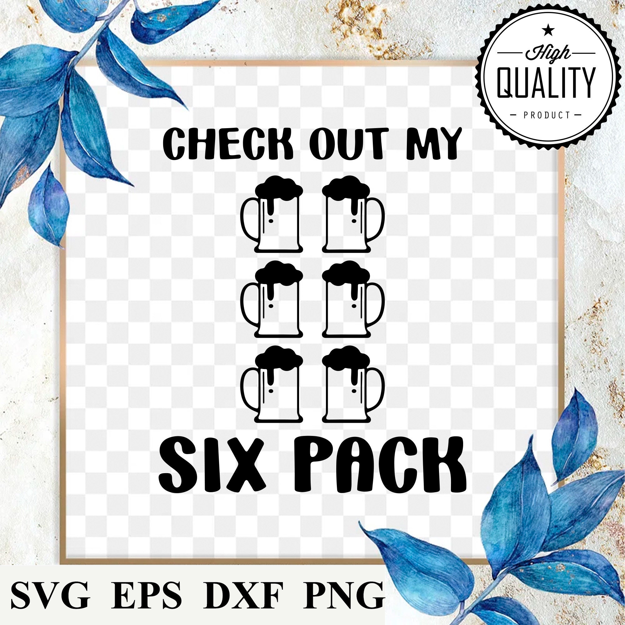 Check Out My Six Pack SVG Digital Download Svg Eps Dxf & Png Files ...