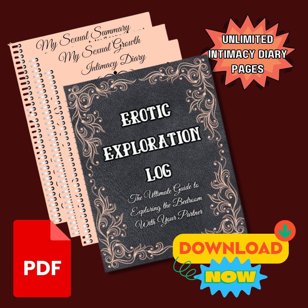 Erotic Exploration the Ultimate Guide to Exploring the Bedroom With ...