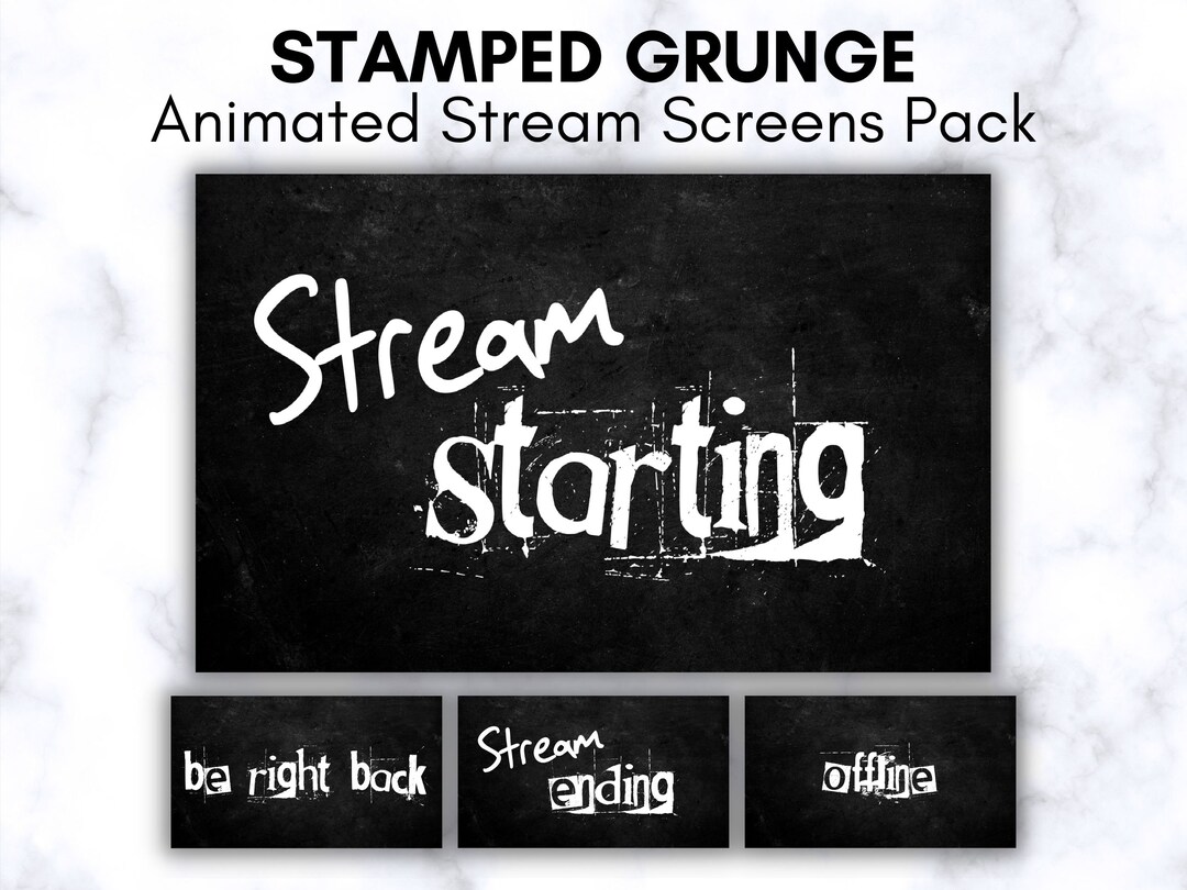 STAMPED GRUNGE Animated Twitch Stream Screens Pack Stream Starting, Be ...