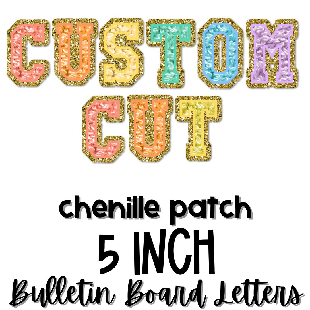 CUSTOM BULLETIN BOARD Letters 5 Inch Chenille Patch Letters Pastel ...
