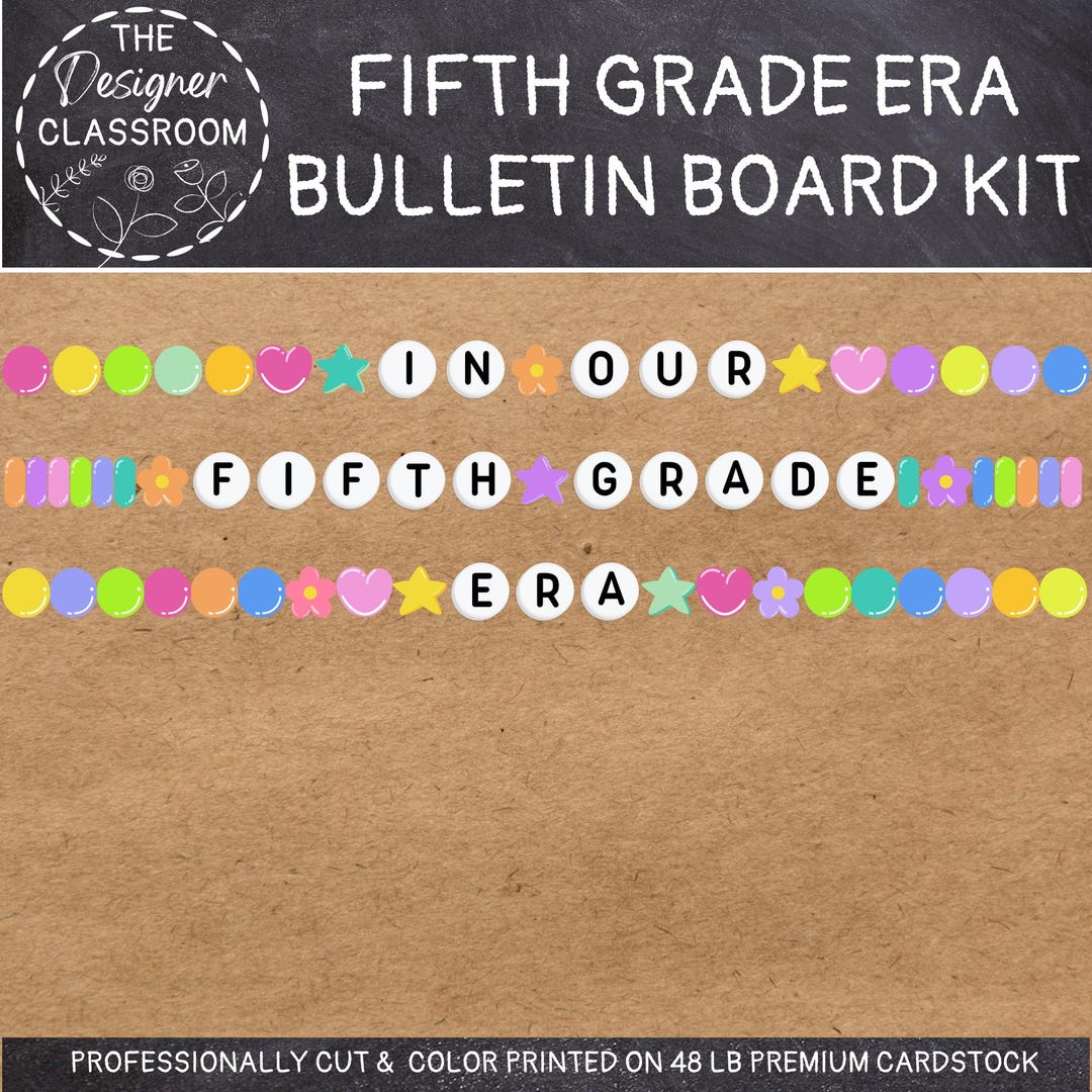 FIFTH GRADE ERA Bulletin Board Kit | Friendship Bracelet Bead Classroom ...