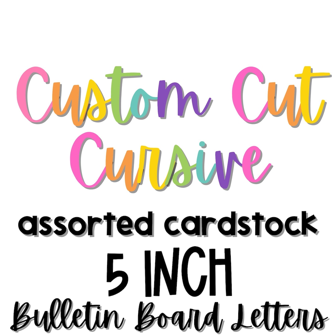 CUSTOM CURSIVE BULLETIN Board Letters | 5 Inch | Classroom Décor ...