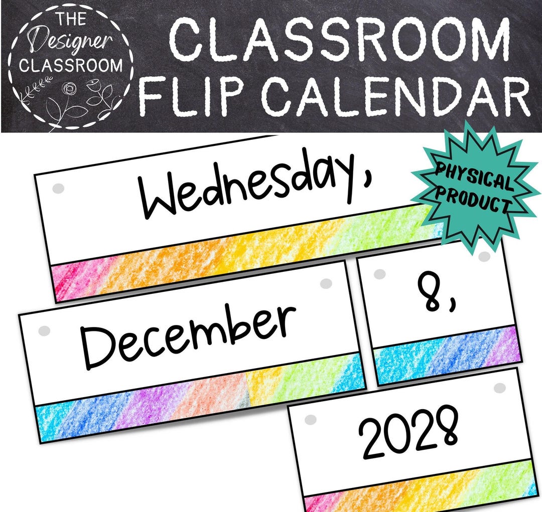 CLASSROOM FLIP CALENDAR | Rainbow Crayon | Rainbow Classroom ...
