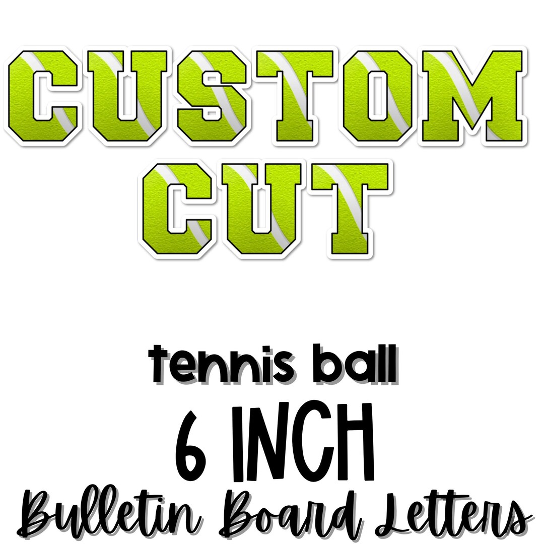 CUSTOM CUT TENNIS Ball Letters | 6 Inch Tennis Ball Letters | Sports ...