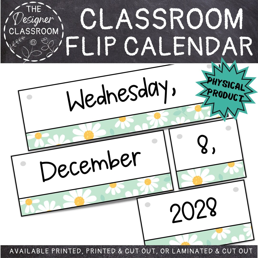 CLASSROOM FLIP CALENDAR | Flower Classroom Decor | Daisy Classroom ...