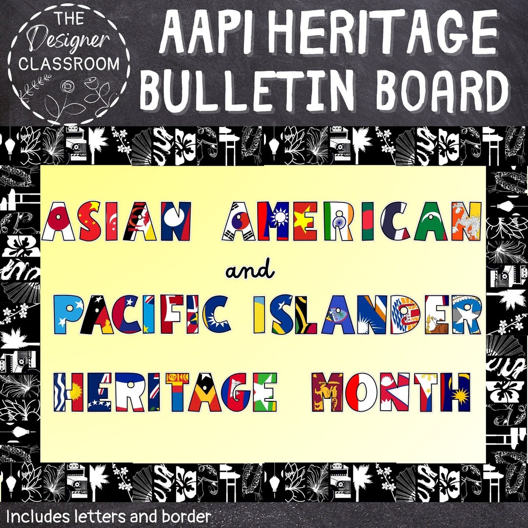 AAPI HERITAGE BULLETIN Board | Asian American and Pacific Islander ...
