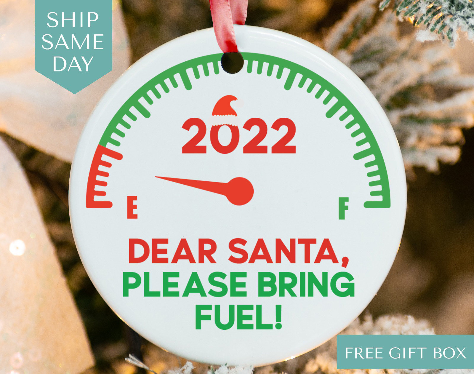 Dear Santa, Please Bring Fuel Ornament 2022 Gas Christmas sold by ...