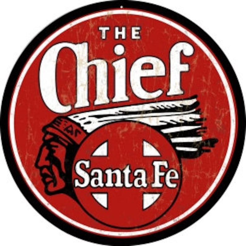 Chief Santa Fe Railroad 14" Sign - Etsy