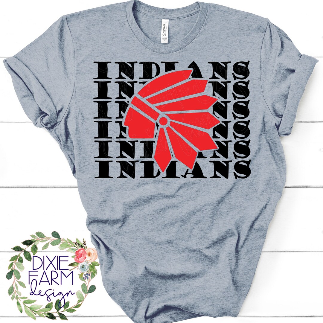Indians Indians Indians Mascot Shirt SVG Digital Cup File and PNG - Etsy