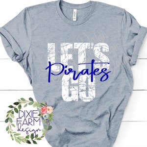 Let's Go Pirates Mascot Shirt SVG Digital Cup File and PNG - Etsy