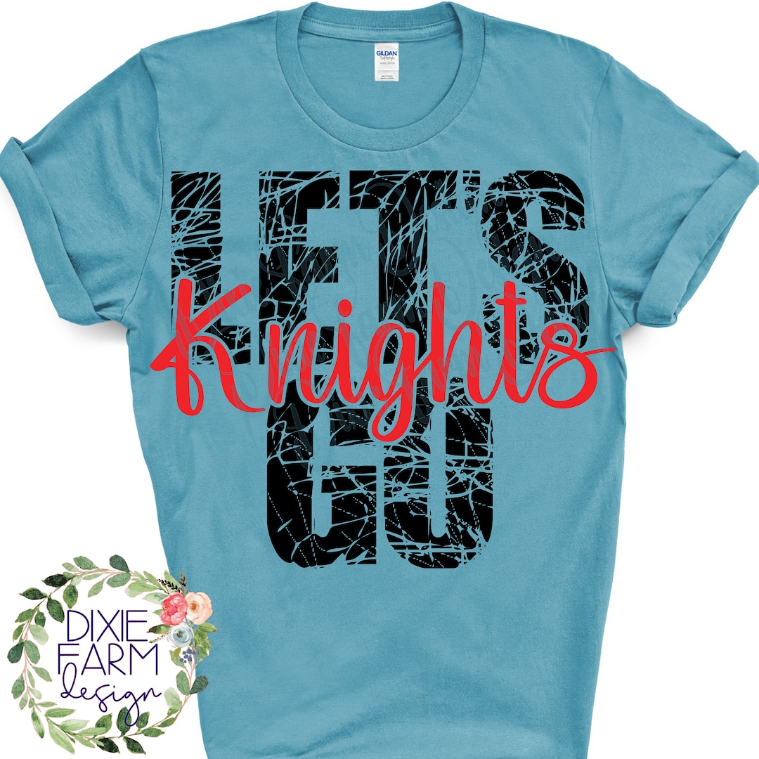 Let's Go Knights Mascot Shirt SVG Digital Cup File and PNG - Etsy