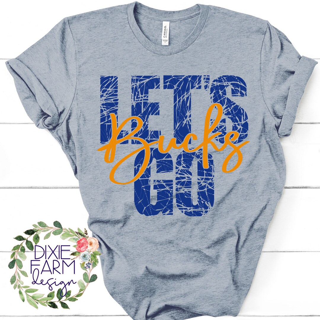 Let's Go Bucks Mascot Shirt SVG Digital Cup File and PNG - Etsy
