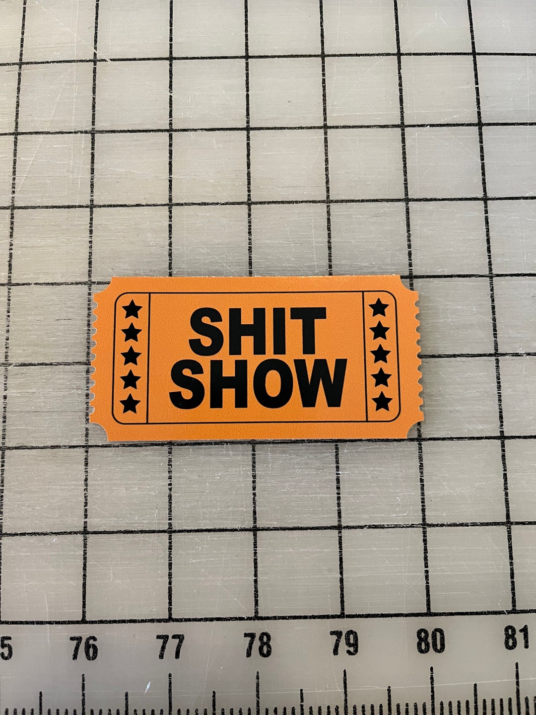 Sh!t Show Ticket Sticker - Etsy