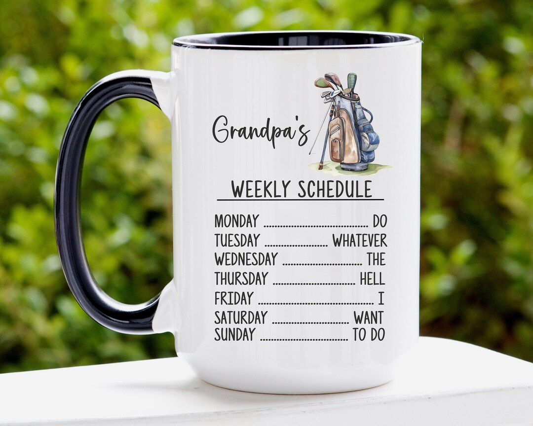 Grandpa Weekly Schedule Mug Personalized, Retirement Mug for Grandma ...