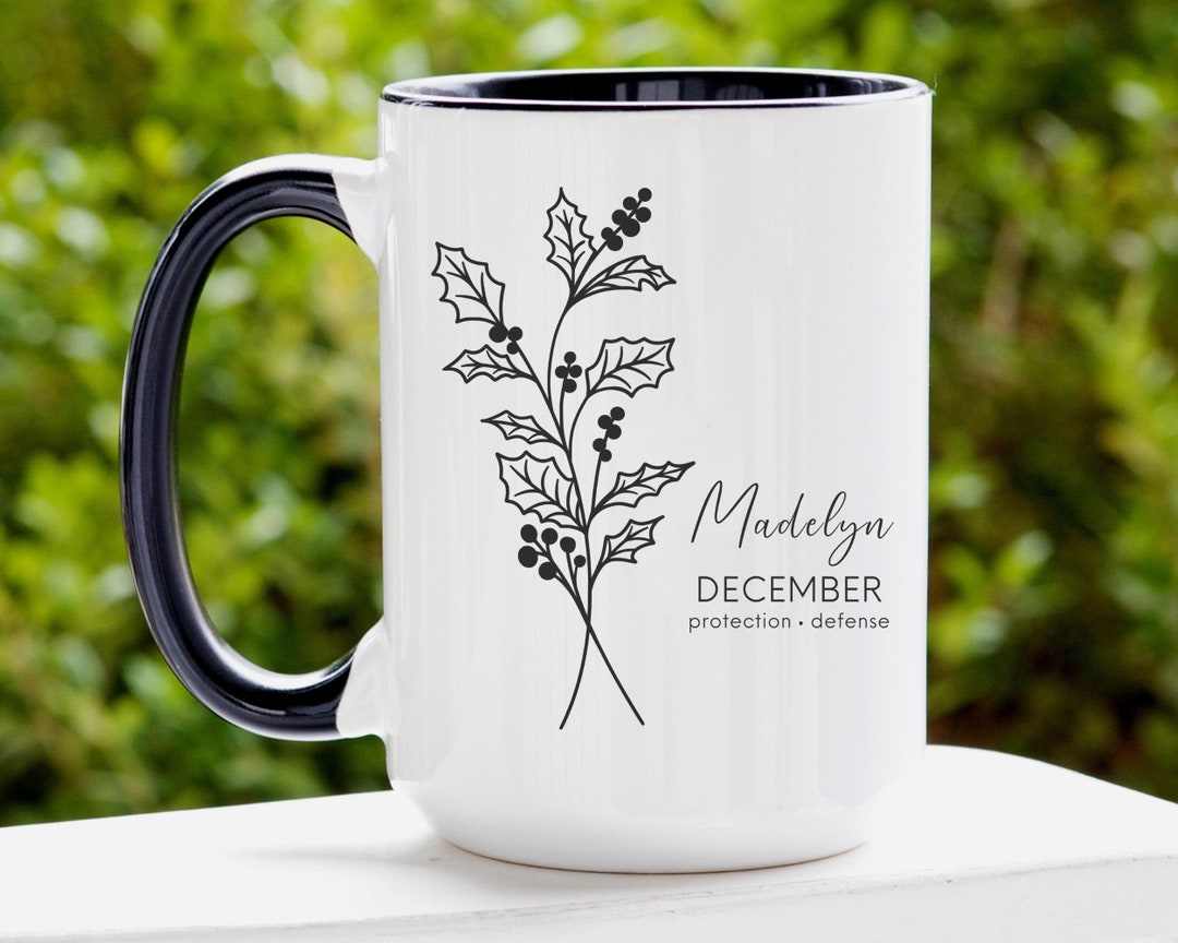 December Holly Birth Flower Mug, Custom Name Gifts, Birth Flowers ...