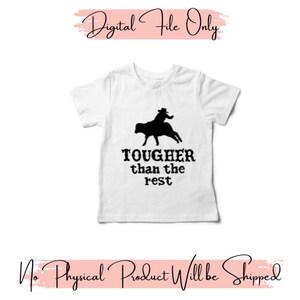 Tougher Than the Rest Mutton Busting SVG - Tougher Than the Rest Mutton ...