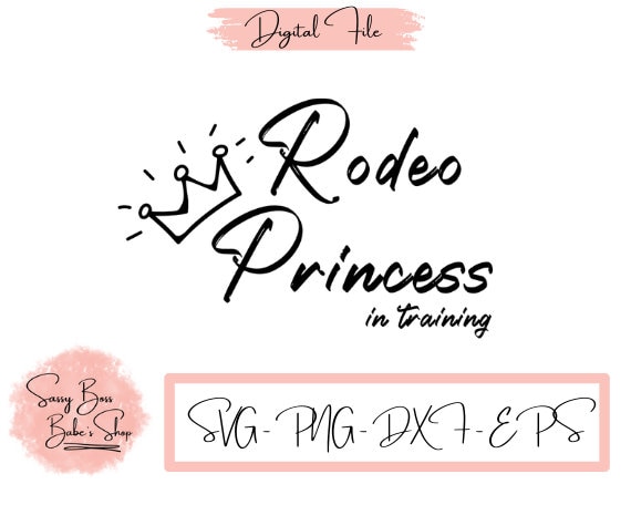 Rodeo Princess in Training SVG Rodeo SVG Cowgirl SVG Cut - Etsy