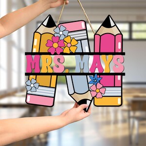 Personalized Teacher Pencil Name Sign, Custom Teacher Door Hanger ...