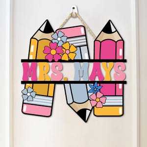 Personalized Teacher Pencil Name Sign, Custom Teacher Door Hanger ...