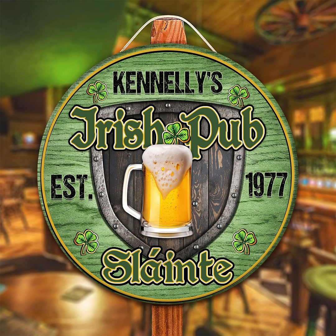 Personalized Irish Round Wooden Signs, Irish Pub Bar Sign, St. Patrick ...