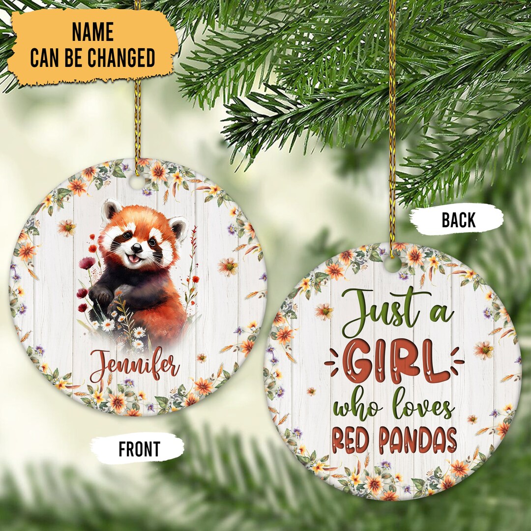 Personalized Red Panda Ornament, Just A Girl Who Loves Red Pandas ...