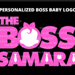 Personalized Boss Baby Logo Printable 2 Variations Available BOY/GIRL ...