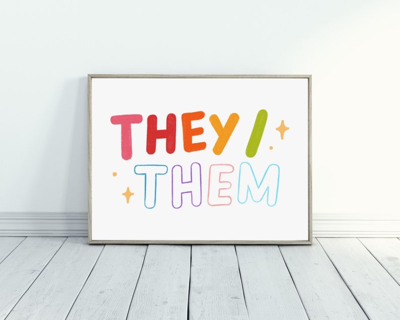 They Them Pronoun Poster LGBTQ Print Gender Poster Gay - Etsy