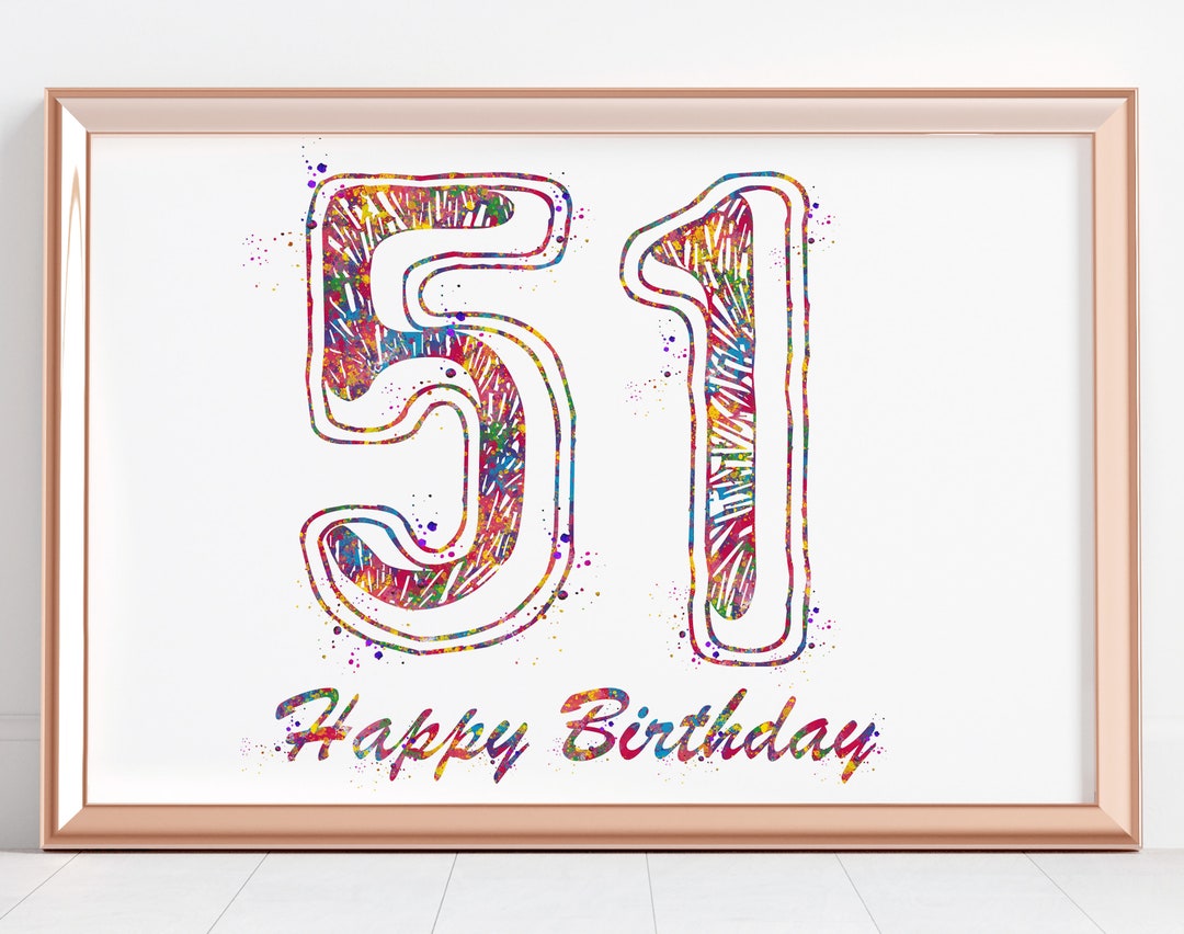 51st Birthday Watercolor Art, Happy 51st Birthday, 51st Birthday Gift ...