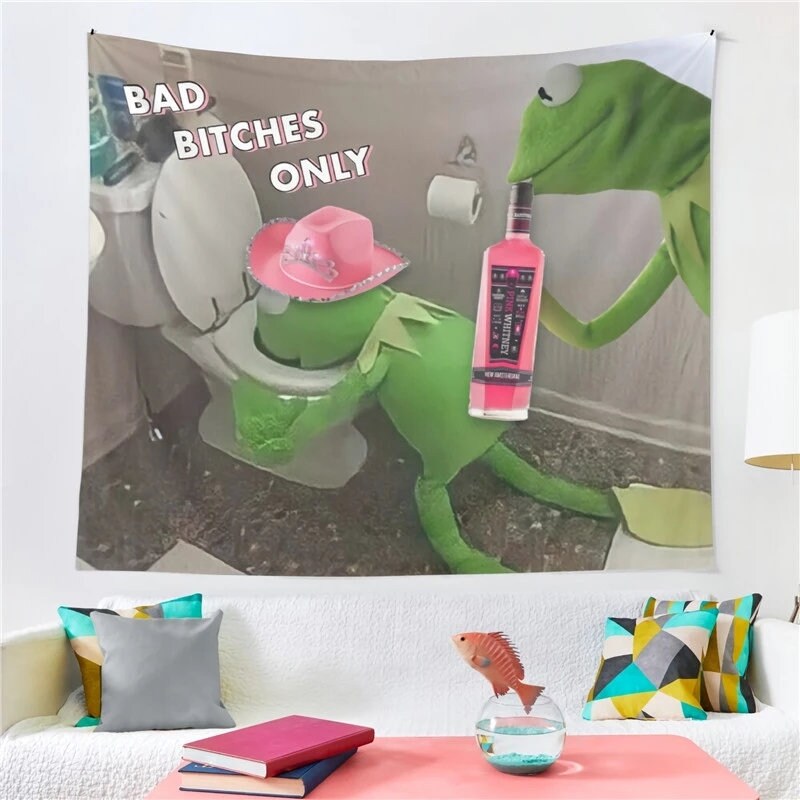 Funny Meme Tapestry Wall Hanging Bad Bitches Only Kermit Sipping Pink Whitney Tapestry Designed ...