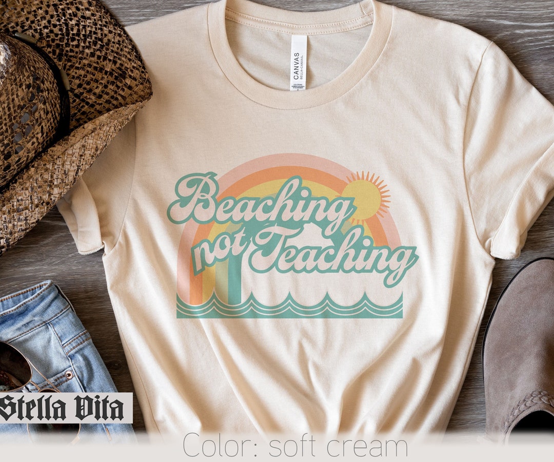Summer Shirt for Teacher, Funny Beach Tshirt Gift for Her, Rainbow Tee ...